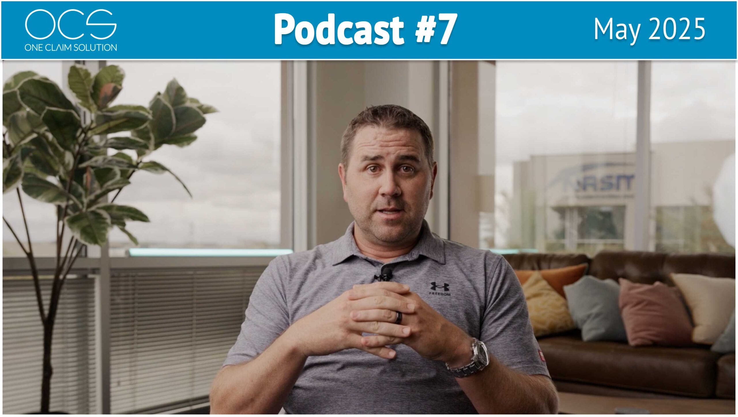 Podcast 7: How OCS Does What We Do - One Claim Solution